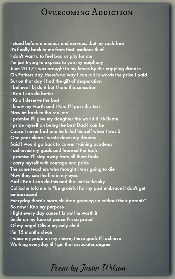 Overcoming Addiction-Justin Wilson | Addiction Poetry Overcoming Addiction-Justin Wilson | Addiction Poetry
