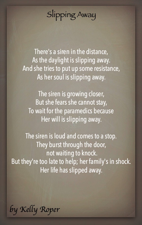 Slipping Away-Kelly Roper | Words Of Understanding And Compassion