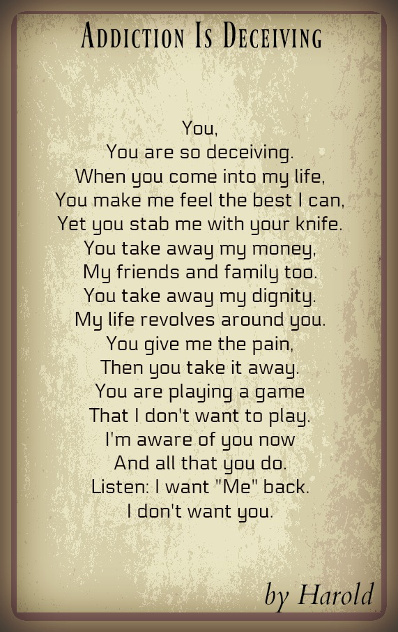 Addiction Is Deceiving-Harold | Words Of Understanding And Compassion