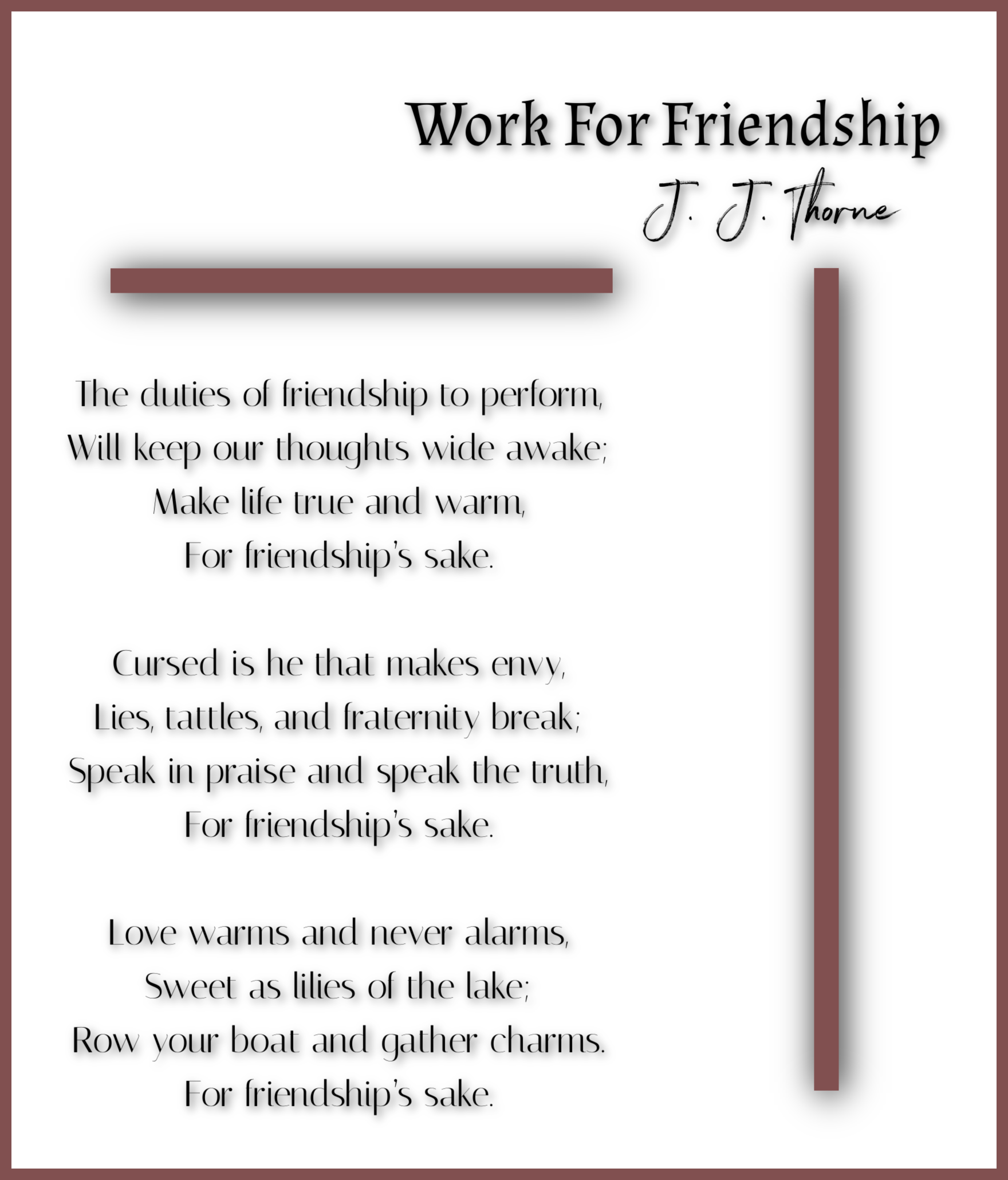 Work for Friendship-JJ Thorne | Friendship Poems