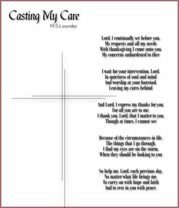 Casting My Care-M.S. Lowndes | Christian Poetry