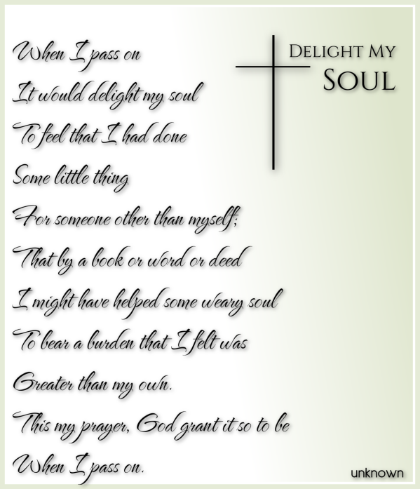 Delight My Soul-unknown author | Poetry For All Seasons and Emotions