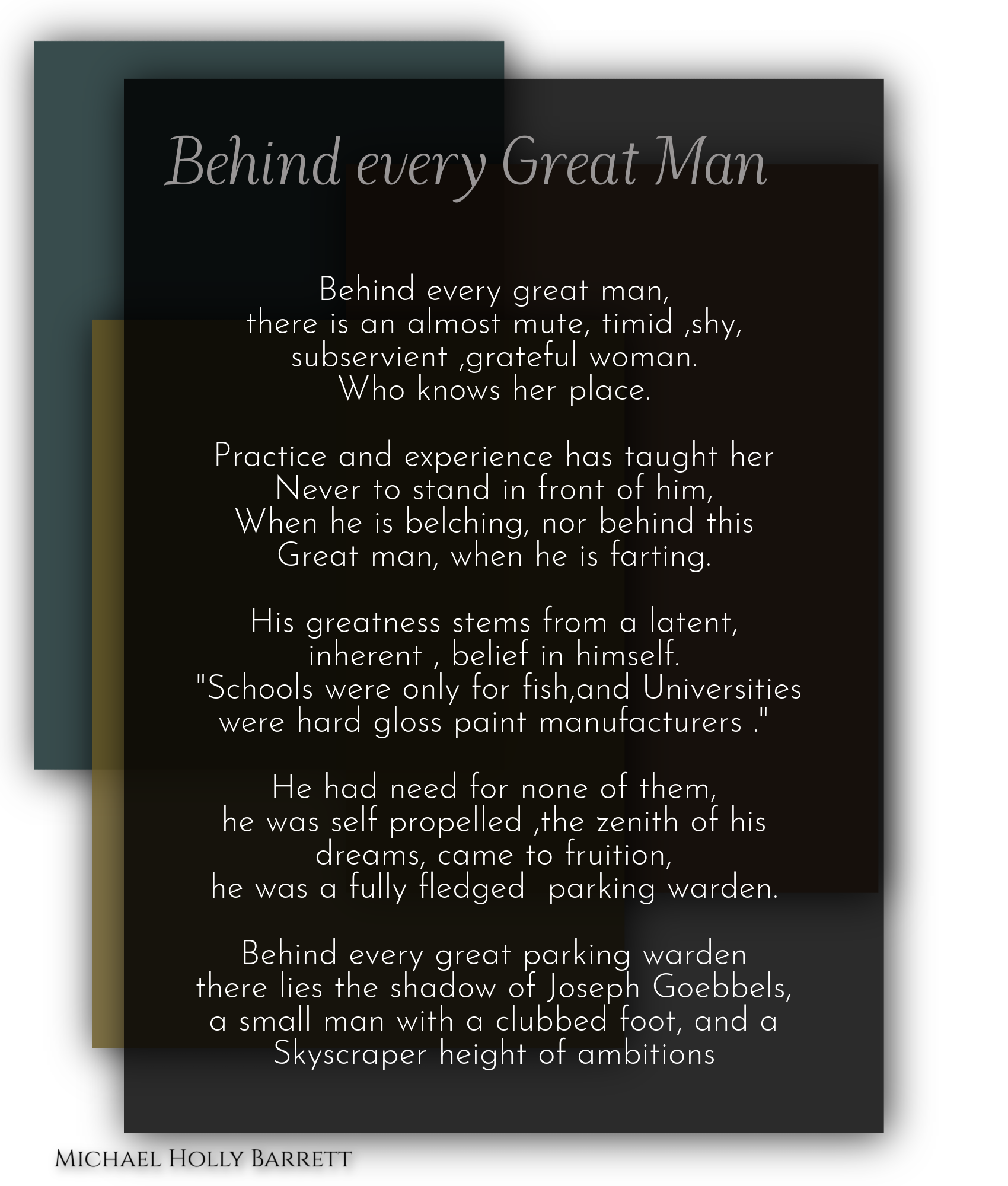 Behind Every Great Man-michael holly barrett | Poetry For All Seasons ...