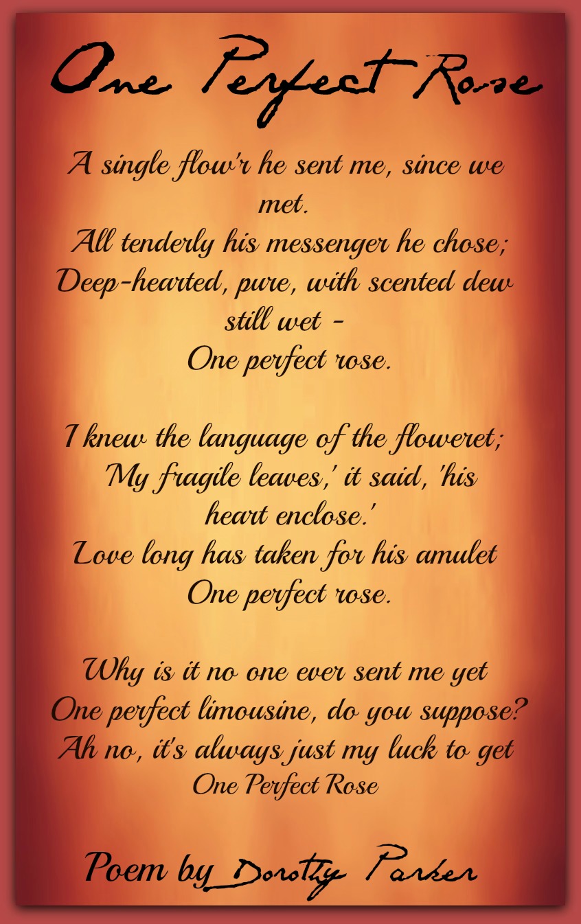 One Perfect Rose-Dorothy Parker | Poetry For All Seasons and Emotions