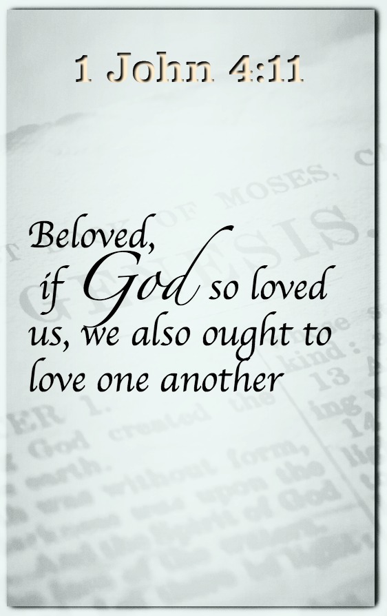 1 John 4 11 Words To Renew The Soul